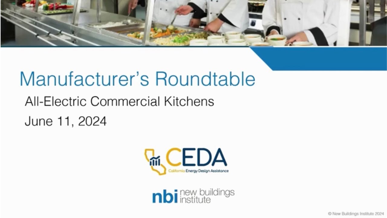 Manufacturer's Roundtable - All-Electric Commercial Kitchens - YouTube