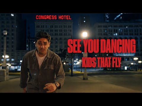 Kids That Fly - See You Dancing (Official Lyric Video)