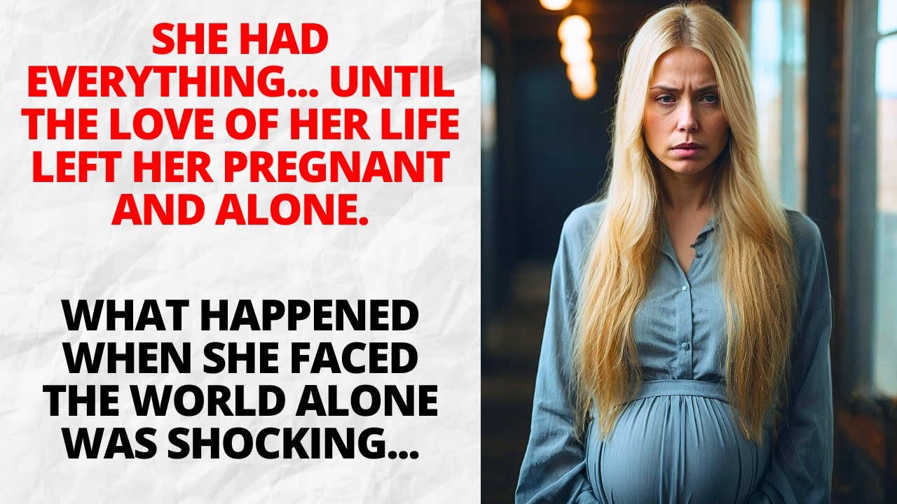 ABANDONED AND PREGNANT, SHE DECIDED TO FACE THE WORLD. BUT SHE DIDN'T ...