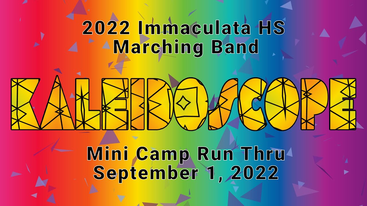 2022 IHS Marching Band - Mini Camp Run Thru - YouTube