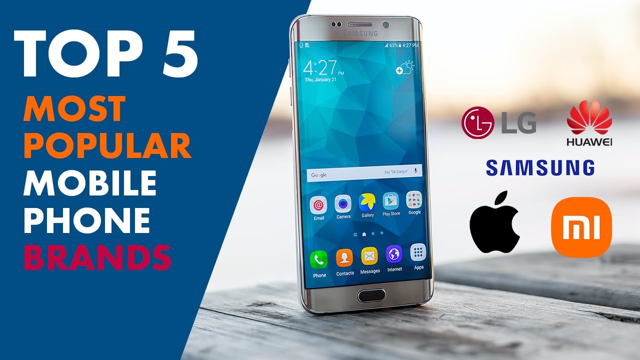 Top 5 Popular Mobile Phone Brands - YouTube