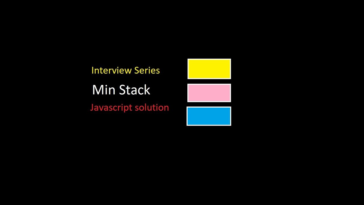 Min Stack, Interview Algo Series 6 - YouTube