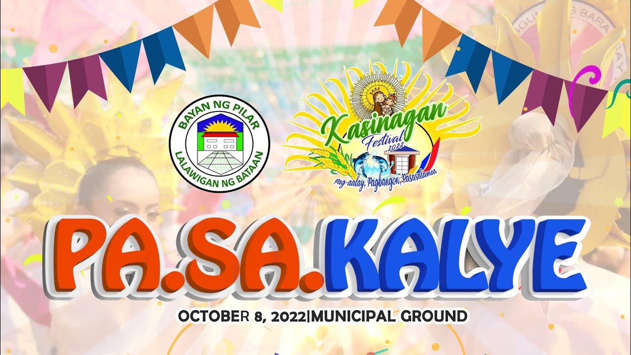Kasinagan Festival 2022 Pilar, Bataan - YouTube
