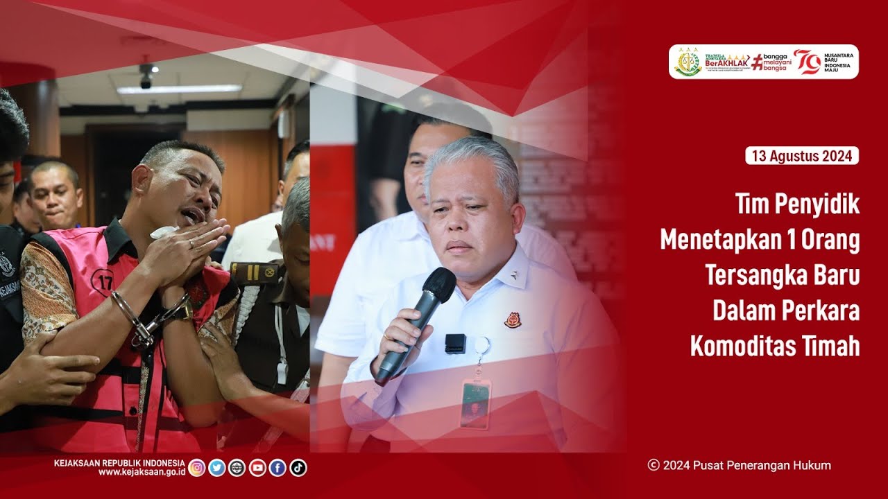 Tim Penyidik JAM PIDSUS Menetapkan 1 Orang Tersangka Baru dalam Perkara ...