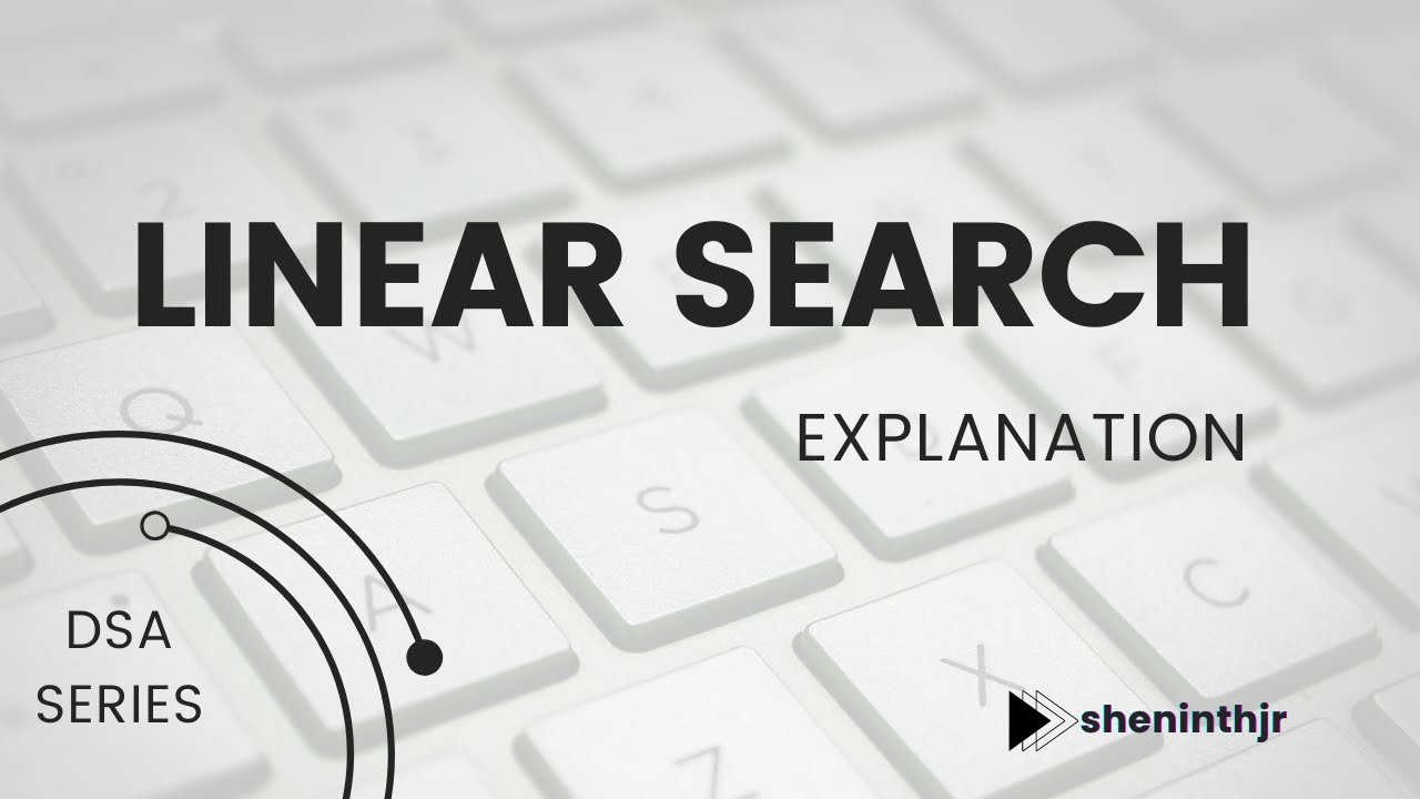 Linearsearch Tamil C Python Java Youtube 3062