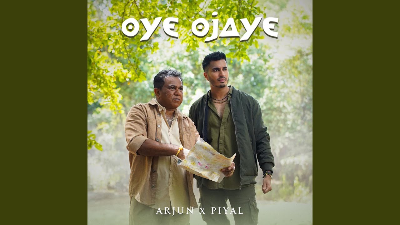 Oye Ojaye - YouTube Music
