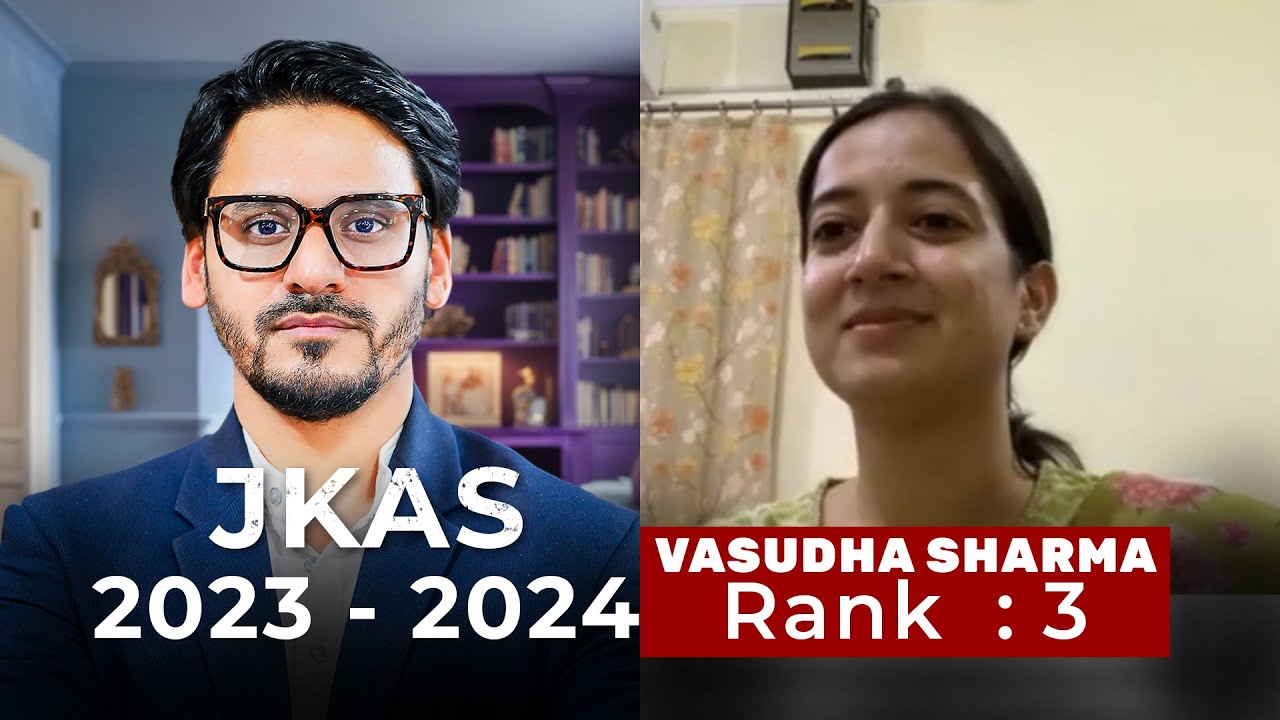 Vasudha Sharma : Rank 03 | JKAS 2023-24 | Success Story - YouTube