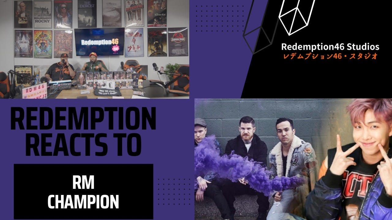 Champion (Remix) || Fall Out Boy ft. RM of BTS (Redemption Reacts ...
