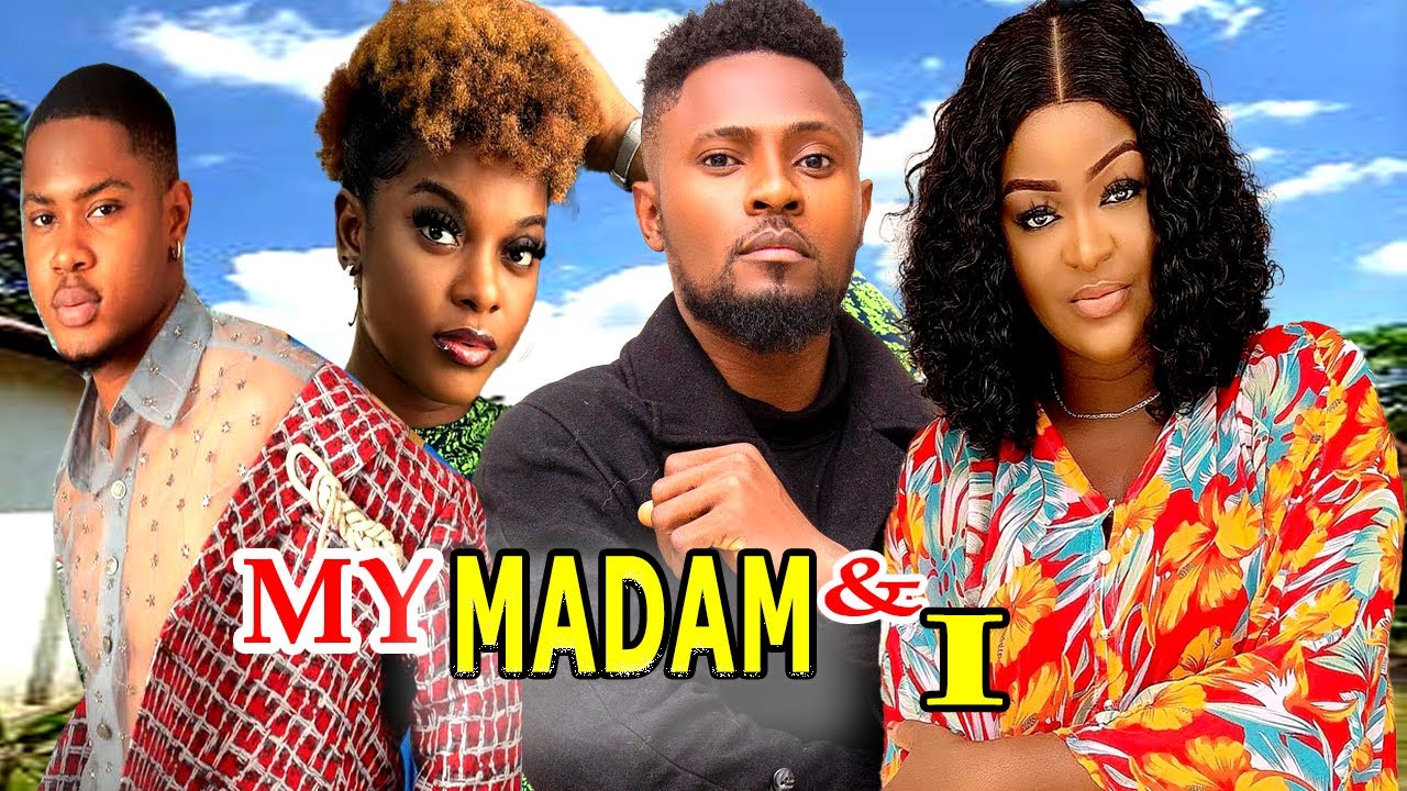 MY MADAM AND I (FULL MOVIE) CHA CHA EKE, MAURICE SAM, JOSHUA CLINTON, MIWA 2024 NIGERIAN MOVIE ...