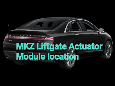 Lincoln MKZ Trunk Liftgate Actuator Module location common issue fix - YouTube