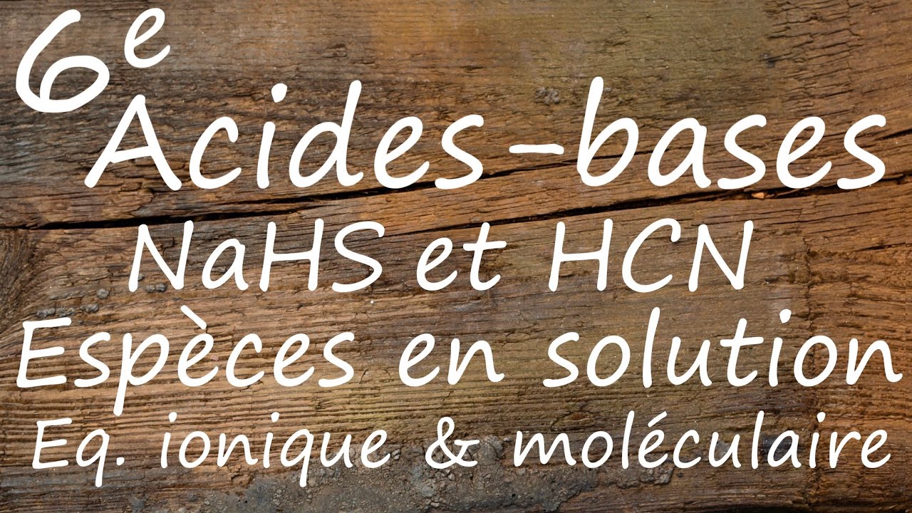 Réaction Acide Base NaHS HCN - YouTube
