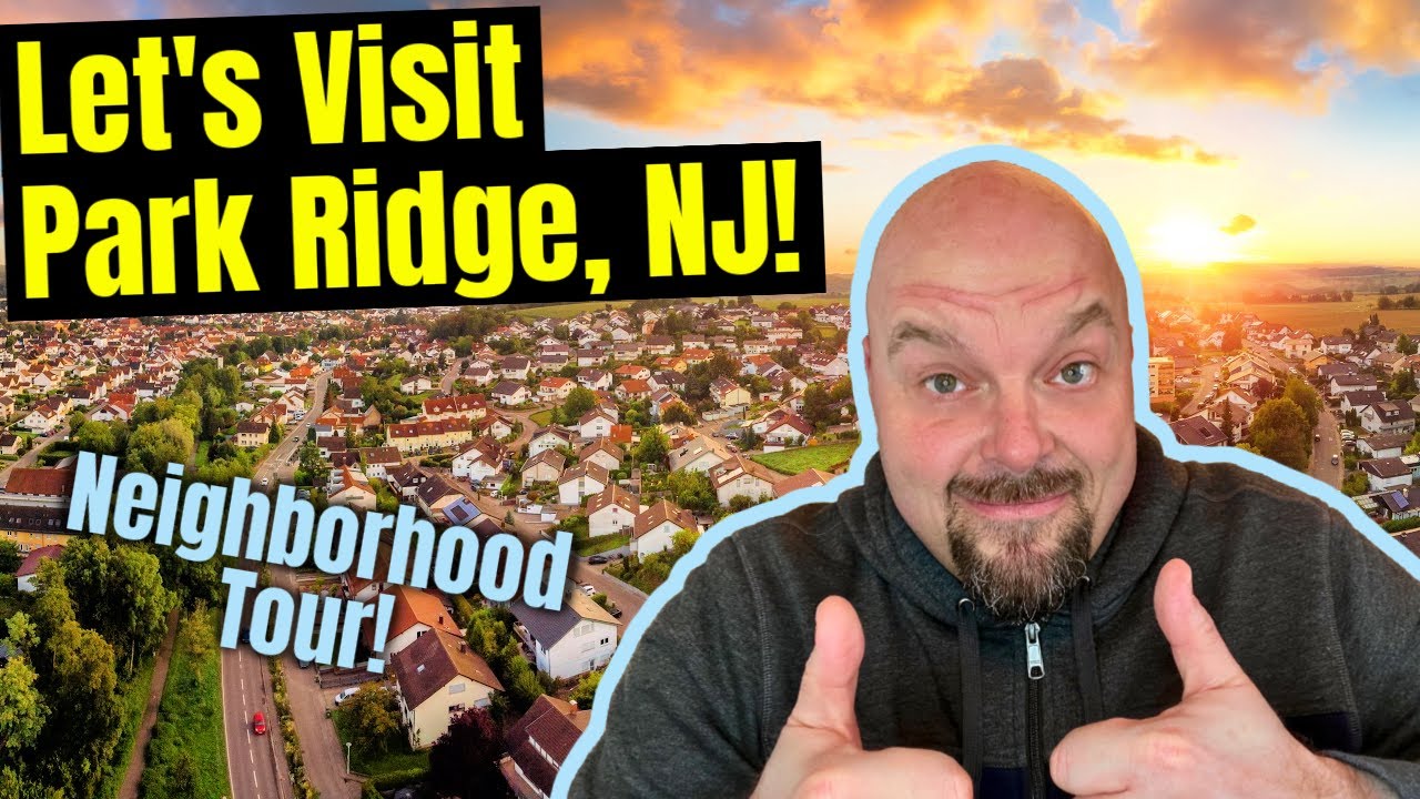 5 REASONS WHY You Should Live in PARK RIDGE, NJ in THE PASCACK VALLEY ...