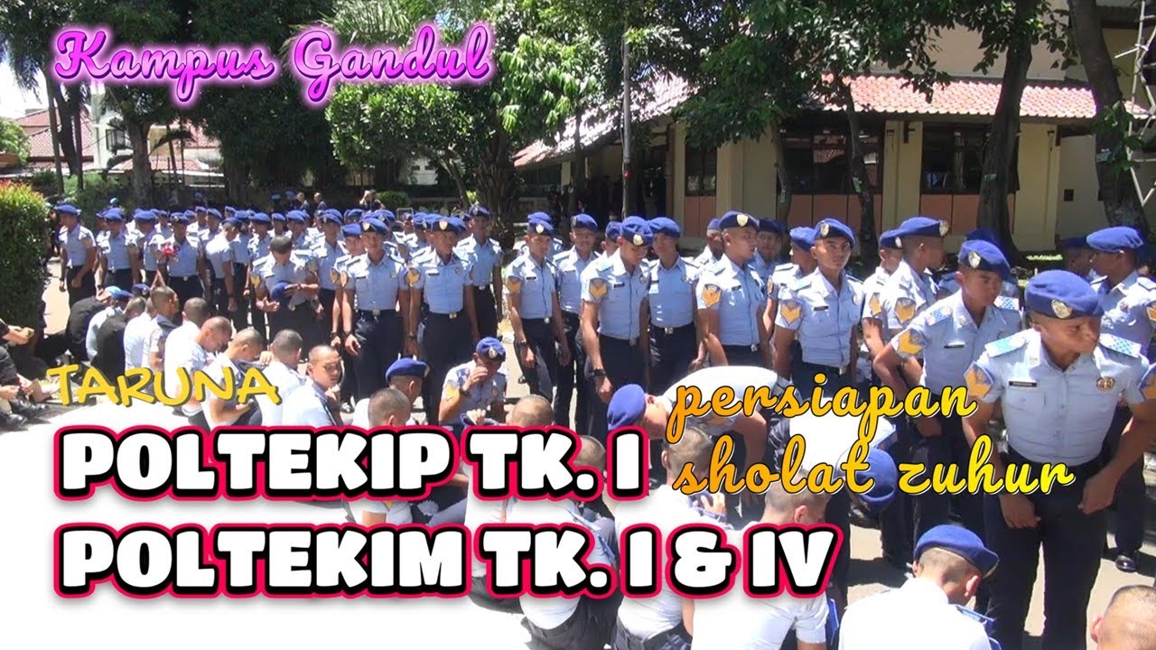 TARUNA POLTEKIP DAN POLTEKIM Jelang SHOLAT ZUHUR - YouTube