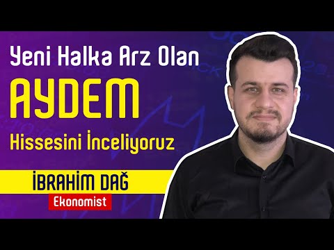 02-05-2021  Aydem Enerji (AYDEM) Hissesini İnceliyoruz