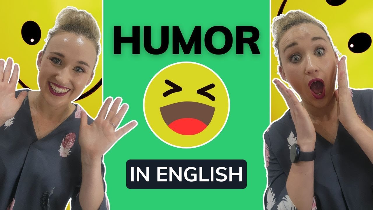 Humor in English: Understanding and Making Jokes - YouTube