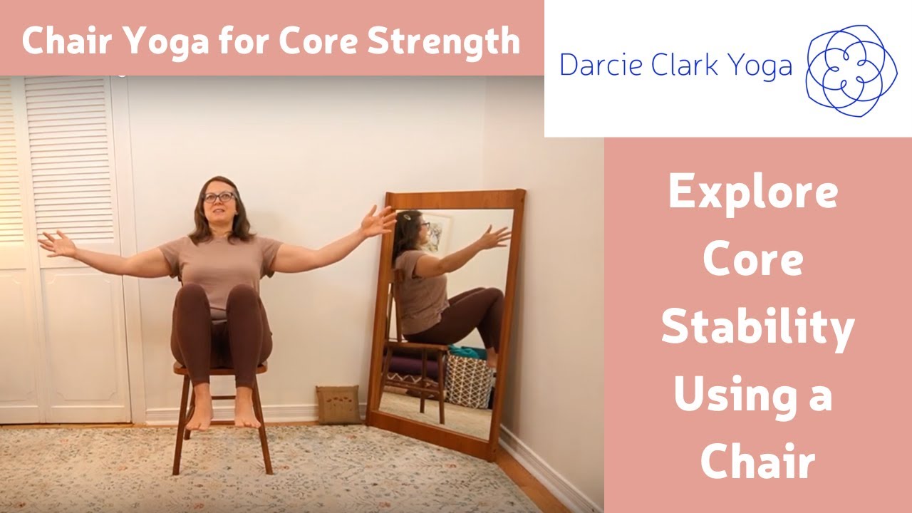 Chair Yoga for Gentle Core Strength - YouTube