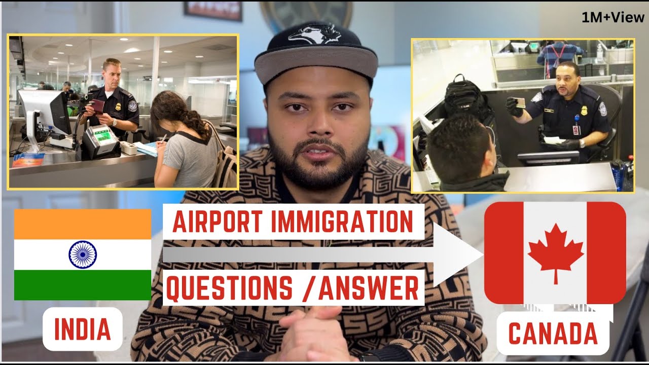 How To Pass Canada Immigration Questions || Documents To Take At ...