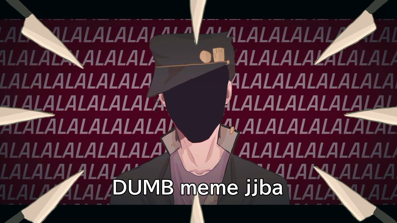 ⭐EVERYONE IS DUMB MEME - JJBA | Jojo meme | Джотаро | джоджо meme ⭐ ...