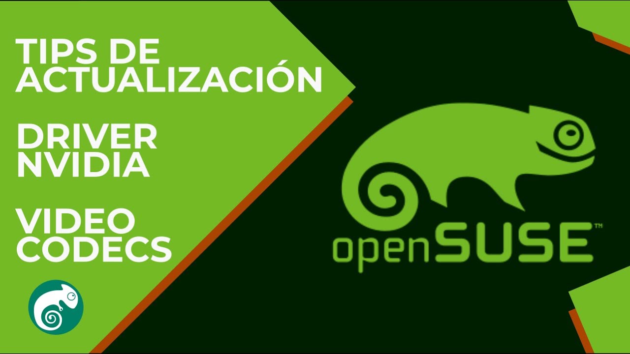NVIDIA Drivers, Video Codecs y Tips de Actualización en Linux OpenSUSE ...