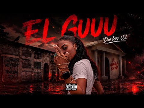Darlen 02 ❌ El Guuu🕊️💚 (VIDEO OFICIAL)