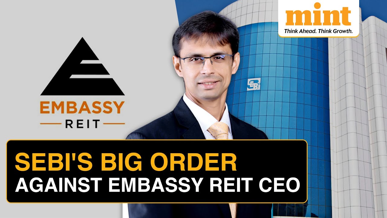 Why SEBI Asked The CEO Of India's First Listed REIT To Resign | Aravind ...