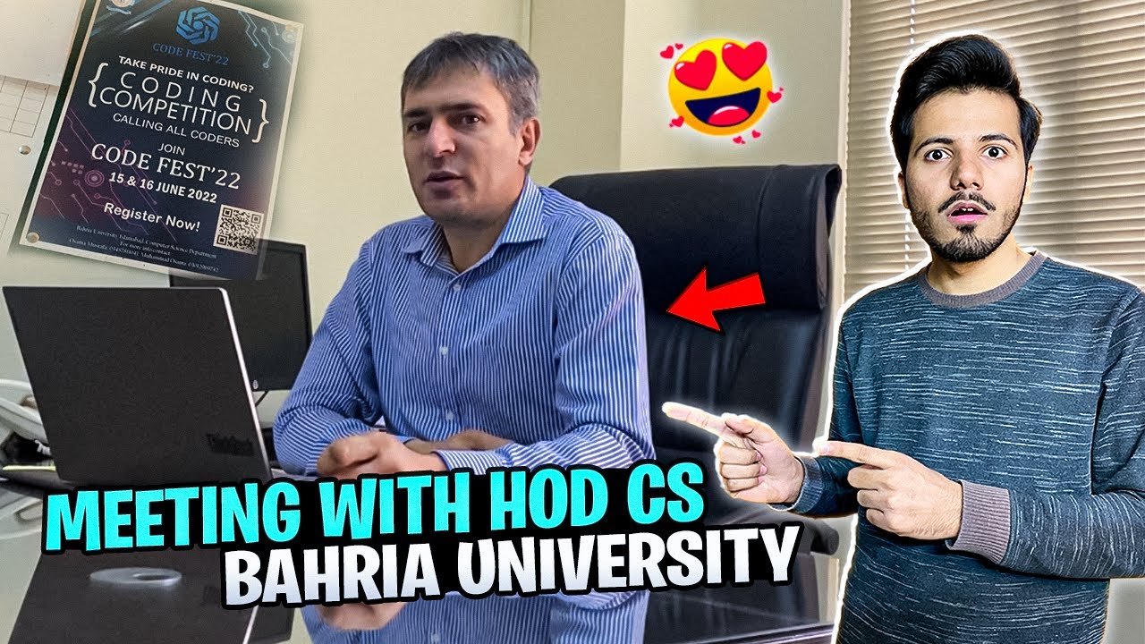 MEETING WITH *HOD* COMPUTER SCIENCE | BAHRIA UNIVERSITY ISLAMABAD ...