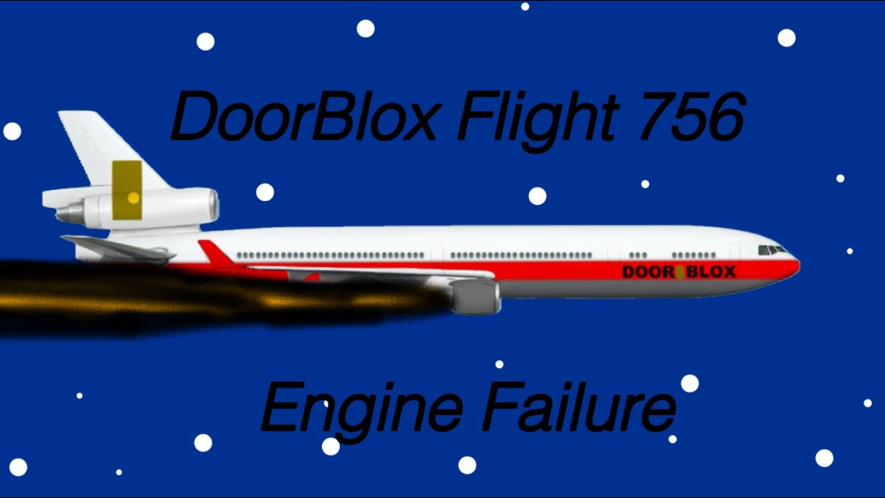 DoorBlox Lines Flight 756 - YouTube