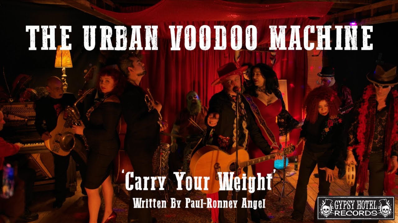 THE URBAN VOODOO MACHINE - Carry Your Weight (Official 2024) - YouTube
