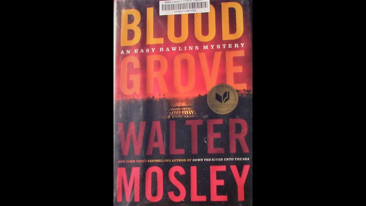 Blood Grove by Walter Mosley - A Book Review ! - YouTube