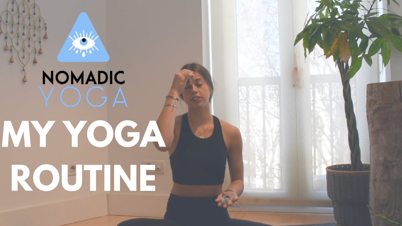 MY YOGA ROUTINE - YouTube
