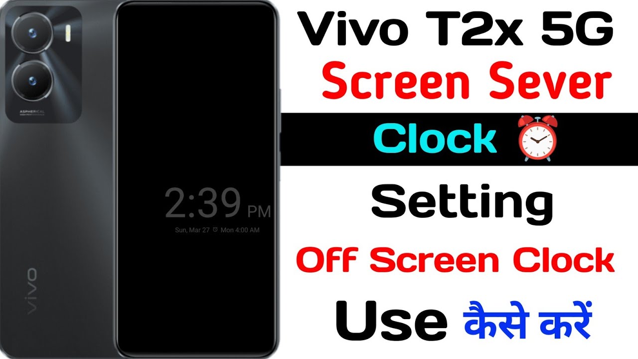 Vivo T2X Screen Sever Setting ll How To Use Off Screen Clock Vivo T2X ...