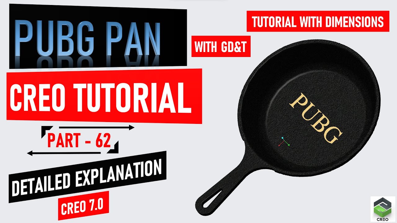 " PUBG PAN " in Creo, Full tutorial video with detailed explanation. # ...