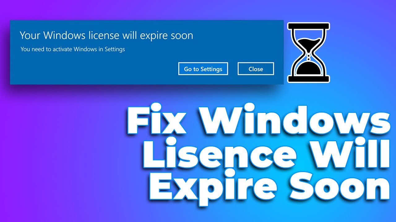 *Your Windows License Will Expire Soon* Windows 11/10(2024) (PROBLEM ...