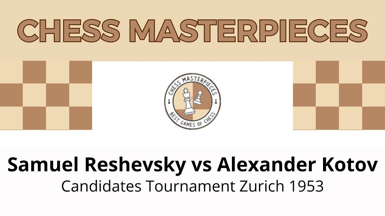 Samuel Reshevsky vs Alexander Kotov Candidates Tournament Zurich 1953 ...