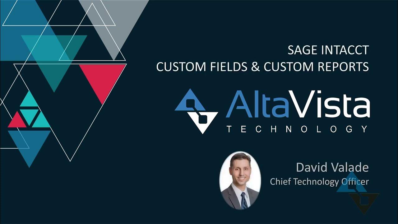 Sage Intacct Tutorial: Creating Custom Fields and Custom Reports - YouTube