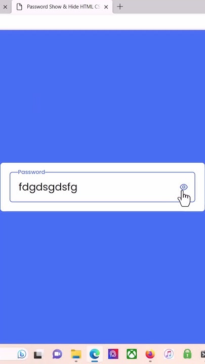 Show And Hide Password Using Htmlcss And Javascript Show And Hide Password Using Javascript