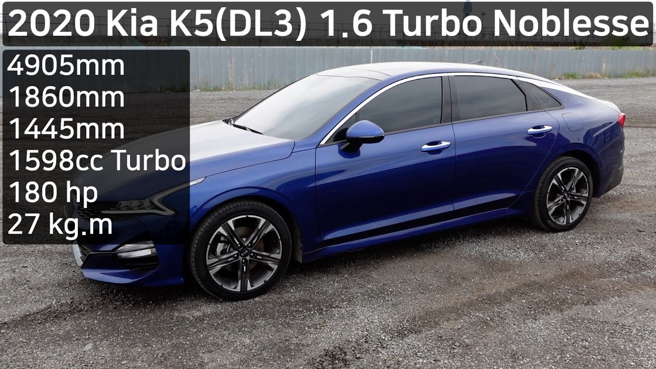 2020 Kia K5(DL3) 1.6 Turbo Noblesse - YouTube
