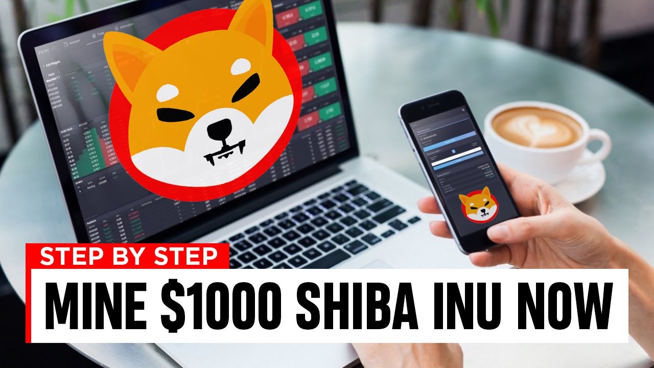 How To Mine Shiba Inu On ANY Device Step By Step Tutorial (EASY ...