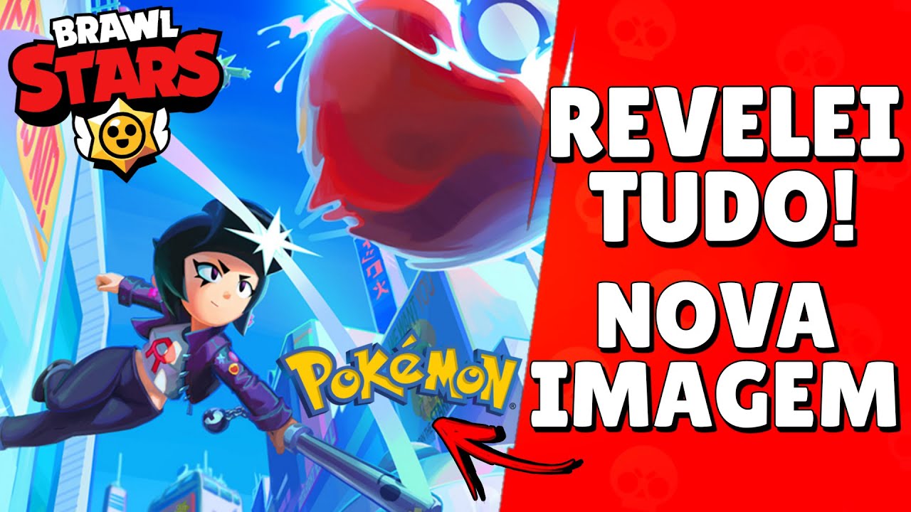 NOVA PARCERIA BRAWL STARS e POKEMON?? REVELEI os SEGREDOS da NOVA ...