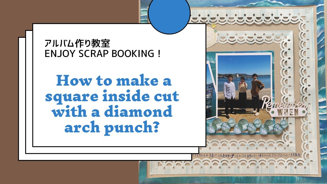 How to make a square inside cut with a diamond arch punch？ - YouTube