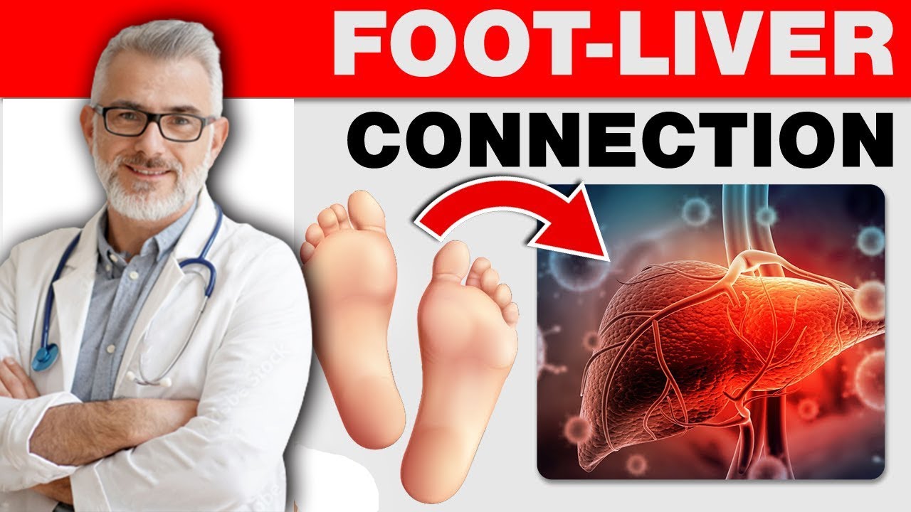"Foot Signals: Unveiling the Link Between Your Feet and Liver Health ...
