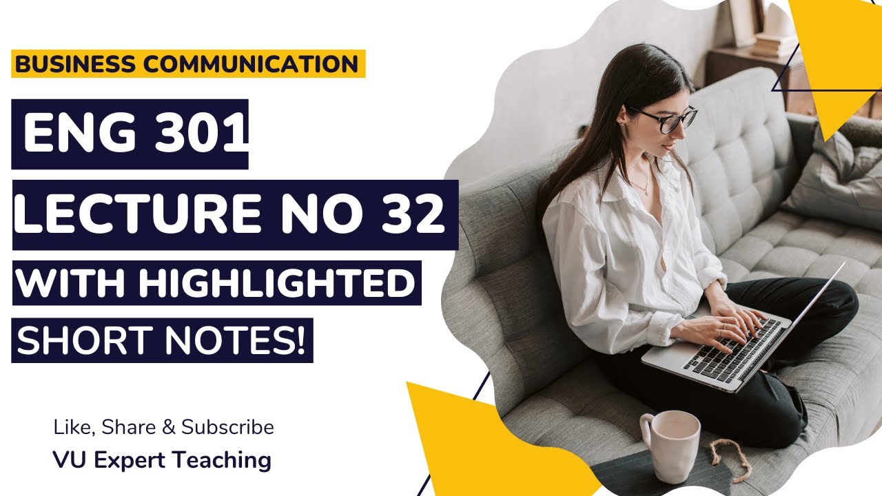 ENG301 Short Lecture No 32 | ENG301 Short Lectures | Business Communication Short Lectures - YouTube