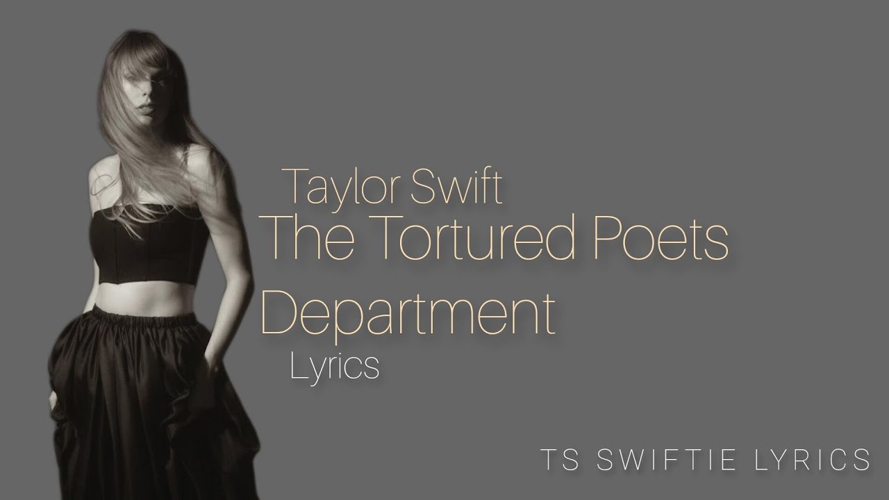 Taylor Swift - The Tortured Poets Department (Lyrics) - YouTube