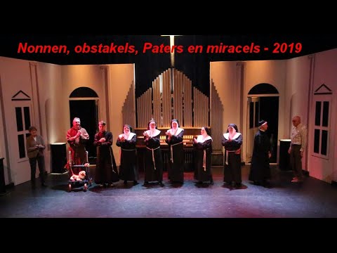 2019 Nonnen, obstakels, Paters en mirakels - De Ghesellen van den Spele