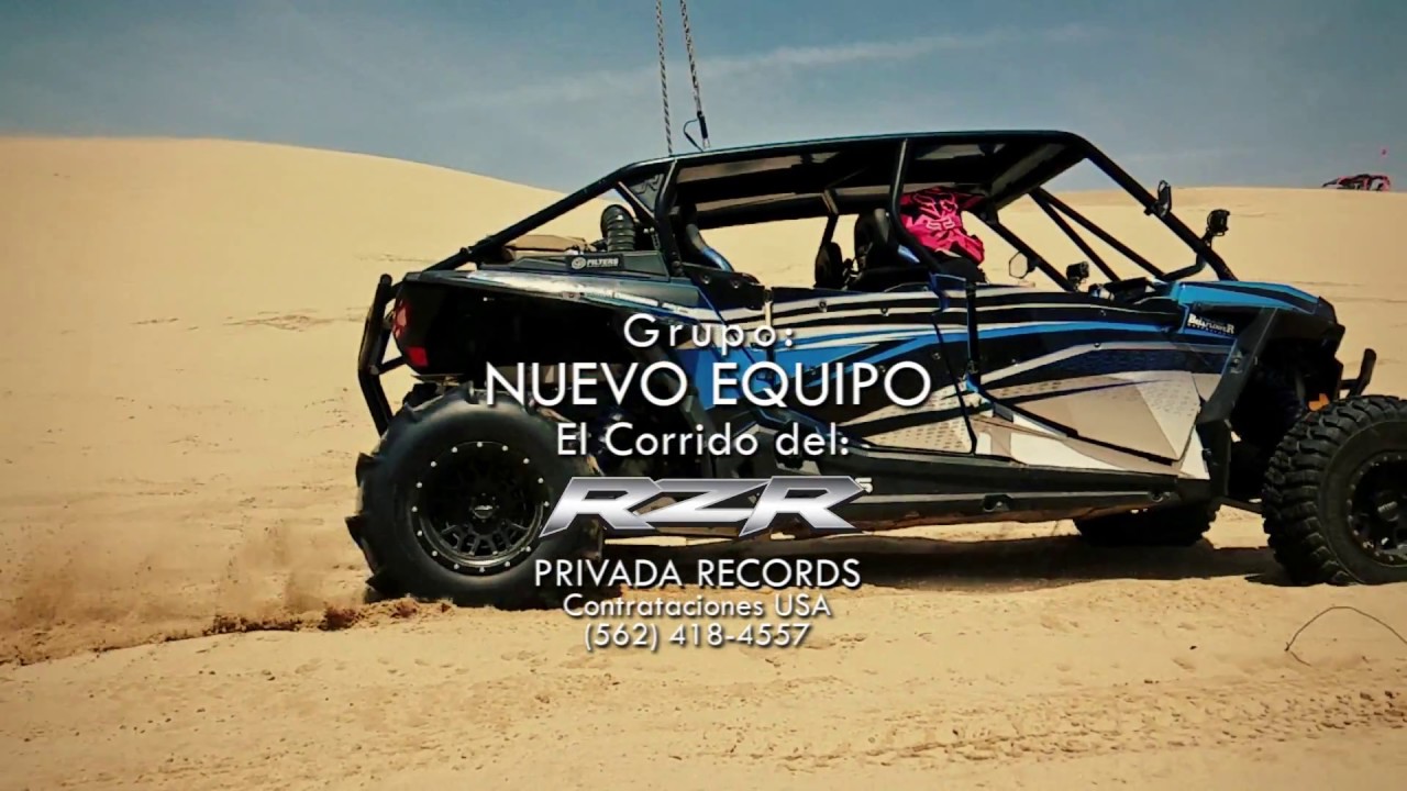 Grupo Nuevo Equipo - El Corrido Del Rzr (Video Oficial) (2017 ...