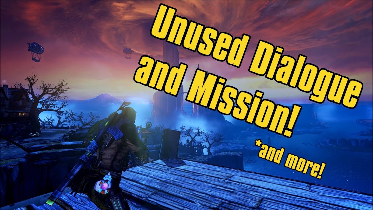 Borderlands 2 - Unused Dialogue and Mission in Dragon Keep and more ...