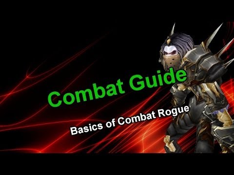 [PVP] Combat Rogue Basics[5.4.8] (Talents. Glyphs, Stat Priority and ...