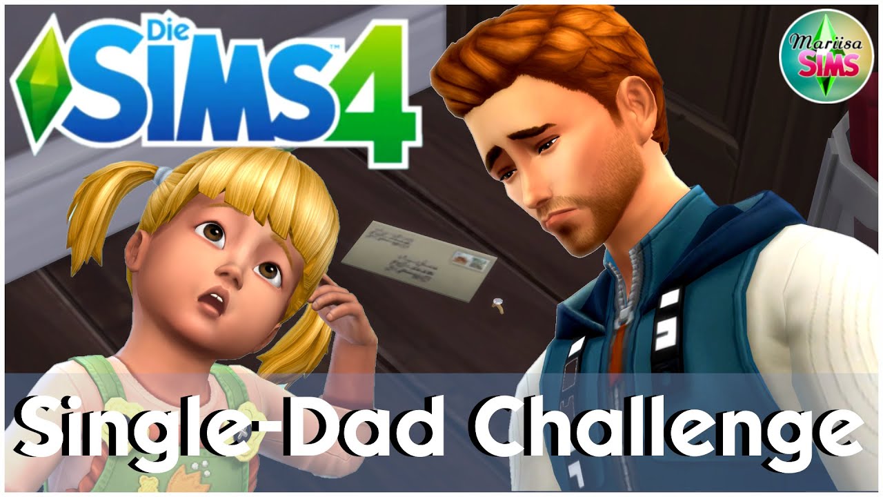 Die Sims 4 Single - Dad Challenge 👨👶 - YouTube