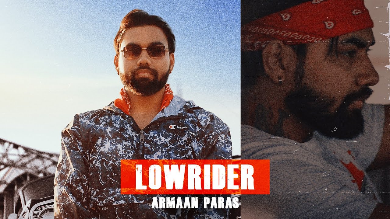 Low Rider (Official Video) - Armaan Singh Paras - Preet Romana -New ...