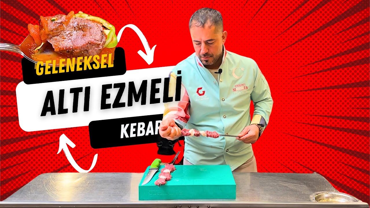 GELENEKSEL USULE UYGUN ANTEP’E ÖZGÜ ALTI EZMELİ KEBAP NASIL YAPILIR ...